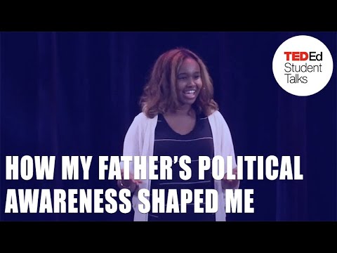 How my father’s political awareness shaped me - YouTube