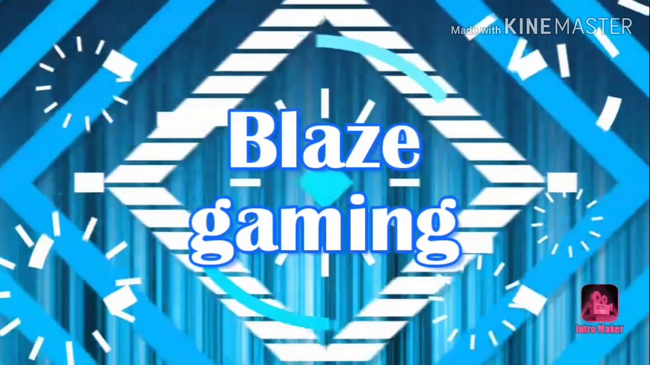 Intro baru dari channel blaze gaming - YouTube