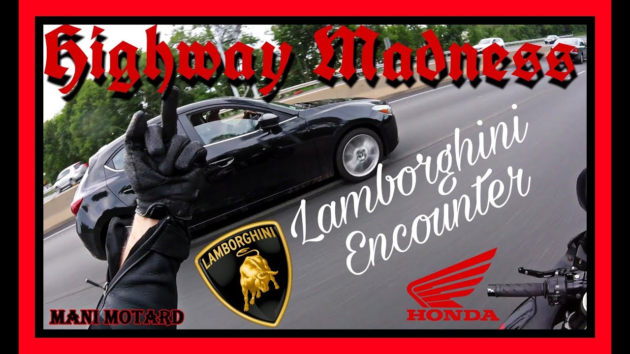 Highway Madness and Road Rage Maniacs + Lamborghini Aventador vs Honda ...