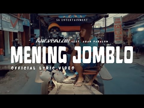 Asep Balon - Mening Jomblo Feat. Agan Paralon (Official Lyric Video)