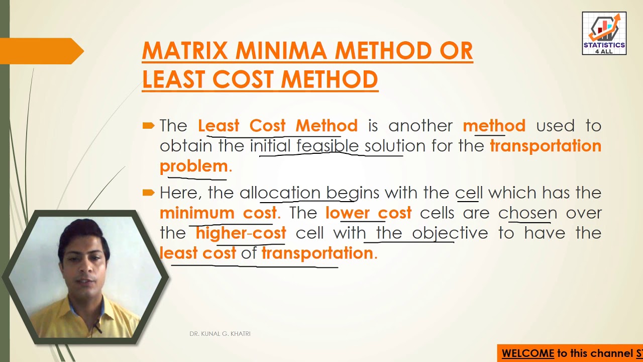STEPS TO FIND TRANSPORTATION PROBLEM USING LEAST COST METHOD OR MATRIX ...
