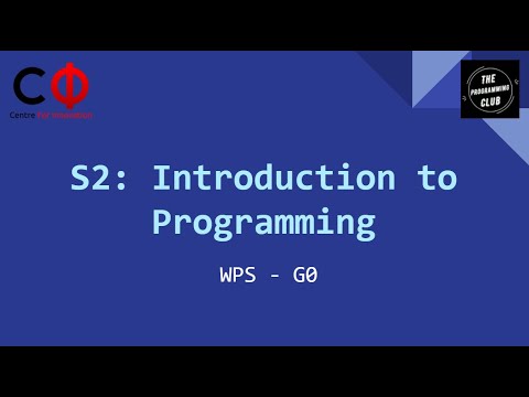 WPS G0 - S2: Introduction to Programming - YouTube