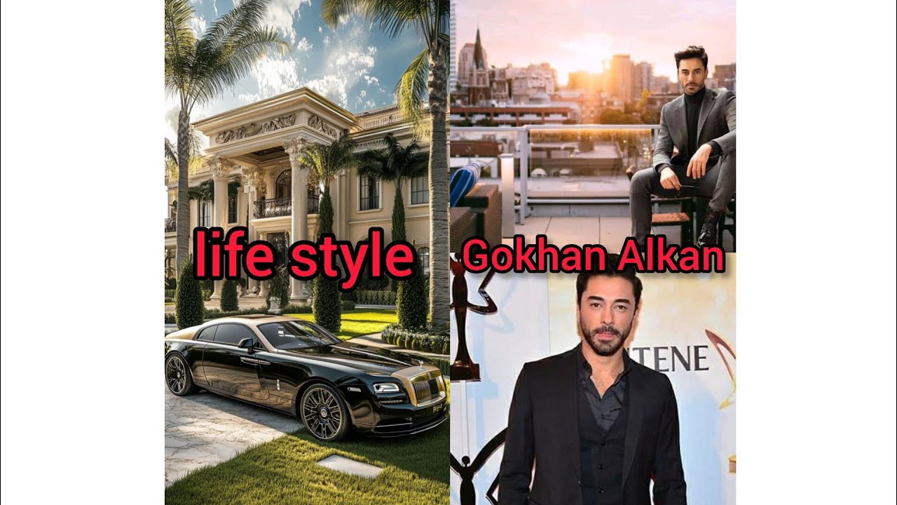Gokhan Alkan turkish actor model biography and life style 2025 - YouTube