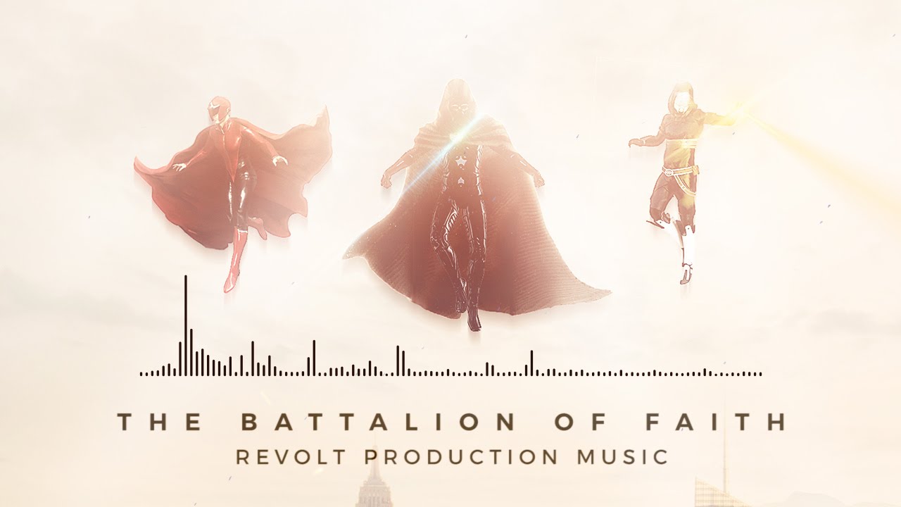 Revolt Production Music - The Battalion of Faith [Superheroes] - YouTube