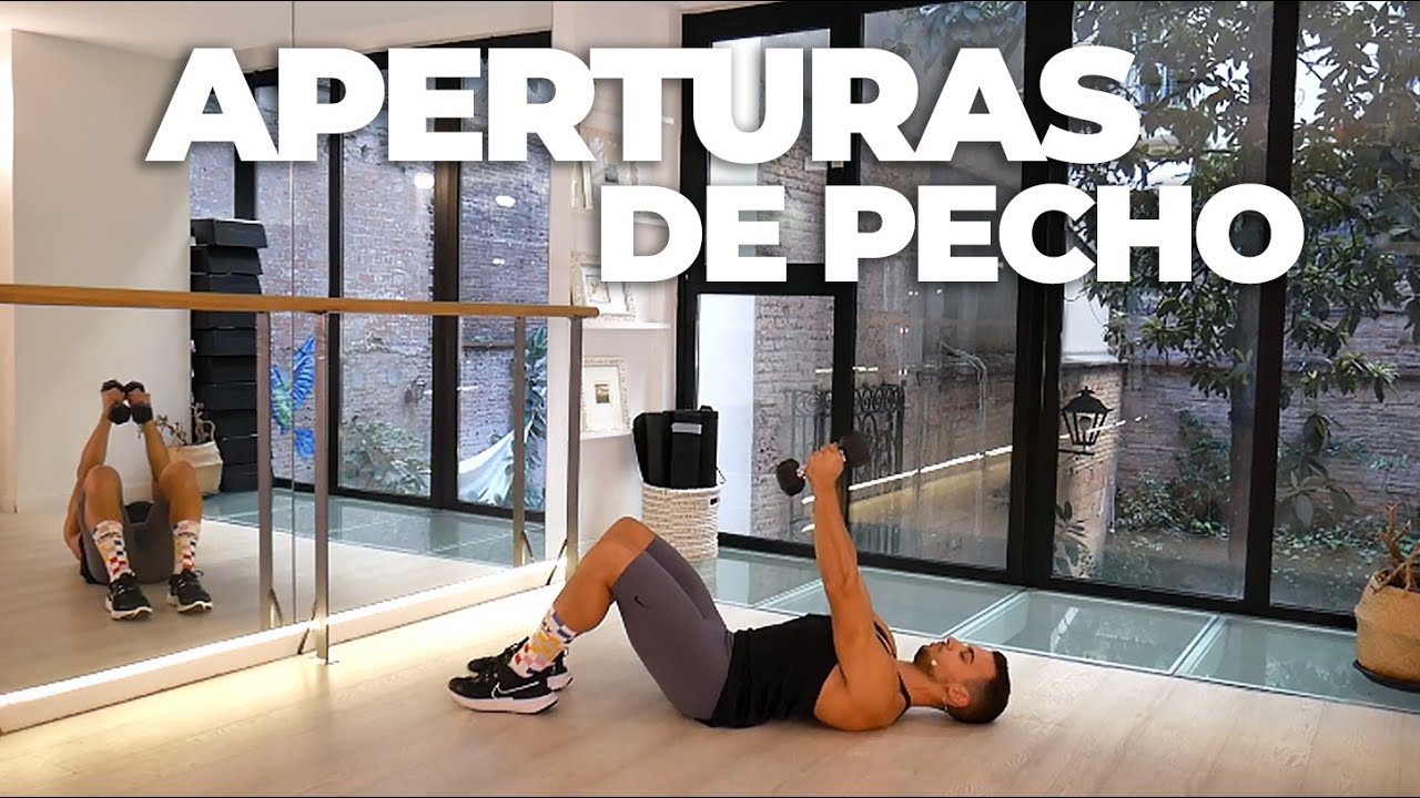 APERTURAS DE PECHO | Técnica ejercicios - YouTube