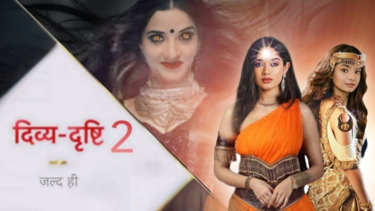 दिव्य दृष्टि सीजन 2 जल्द....? Divya Drashti Season 2 | Sana Syyad ...