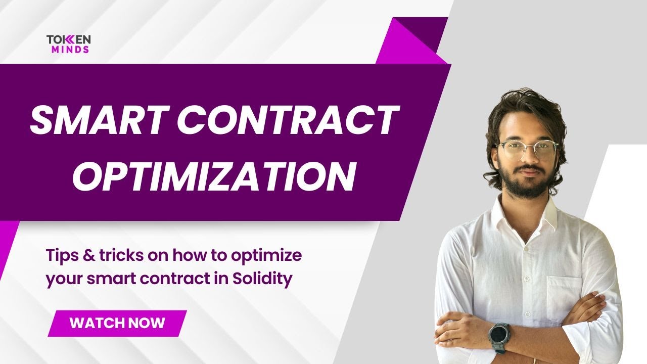 Smart Contract Optimization Using Solidity - YouTube