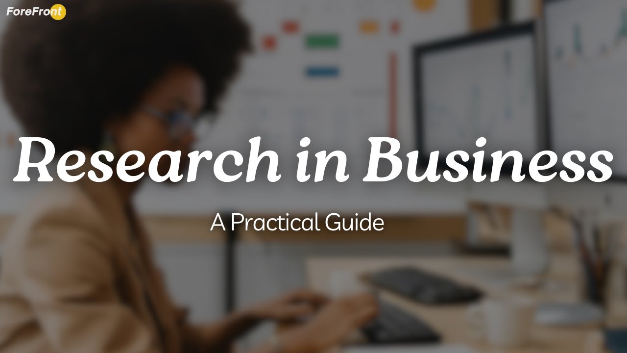 A Practical Guide to Business Research | Management Essentials - YouTube