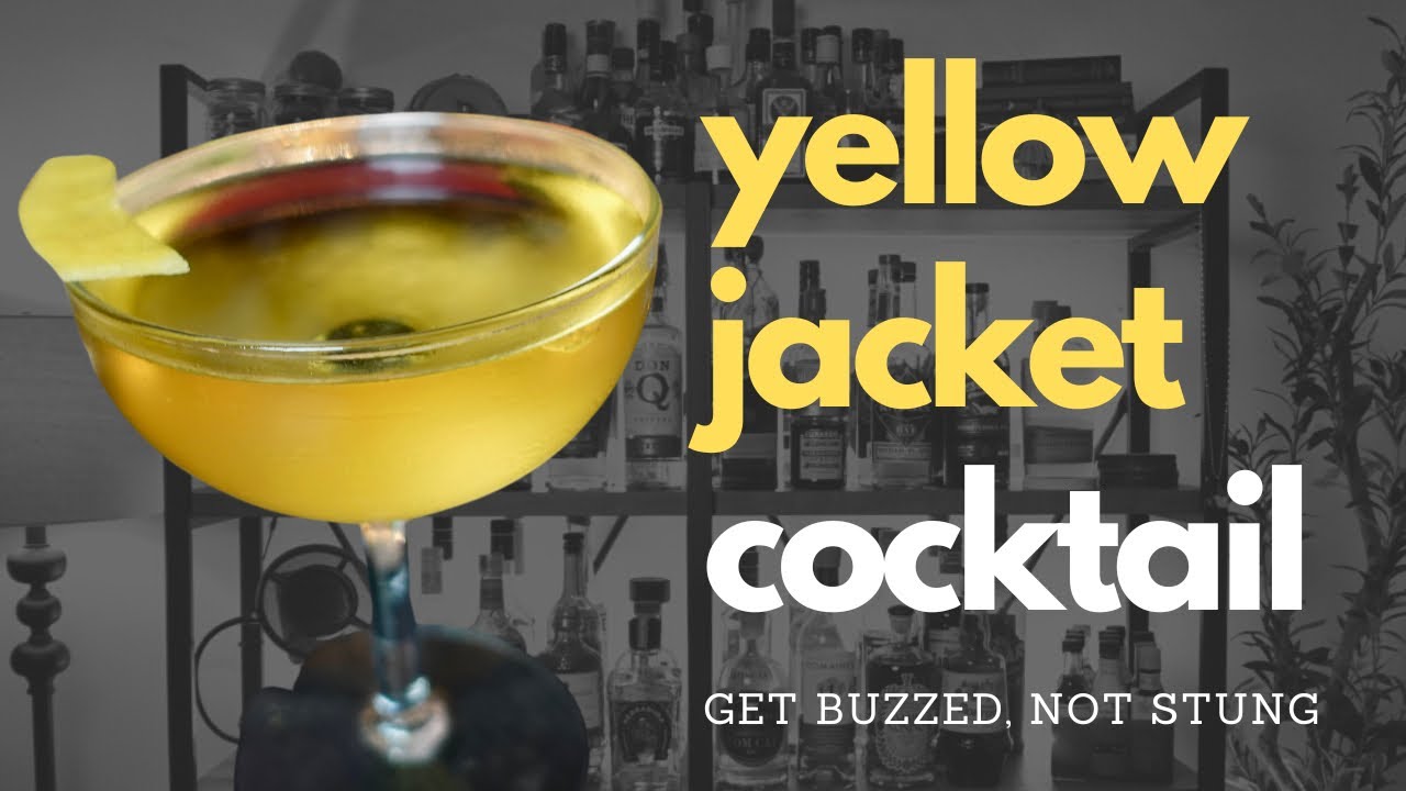 YELLOW JACKET || Tequila Cocktail - YouTube