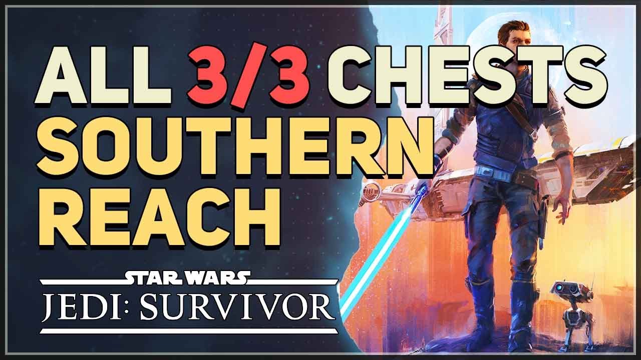 Southern Reach All Chest Locations Star Wars Jedi Survivor - YouTube
