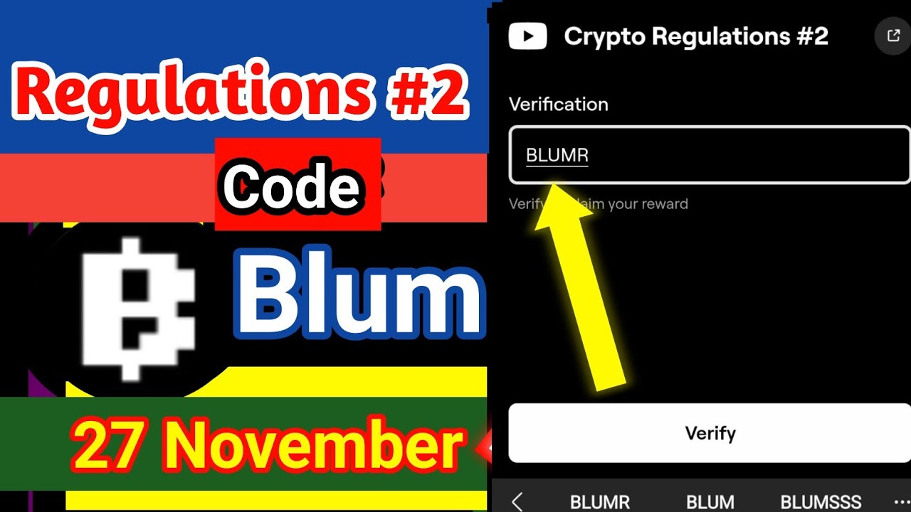 Crypto Regulations #2 Blum video code today |Crypto Regulations #2 Blum verify code today - YouTube