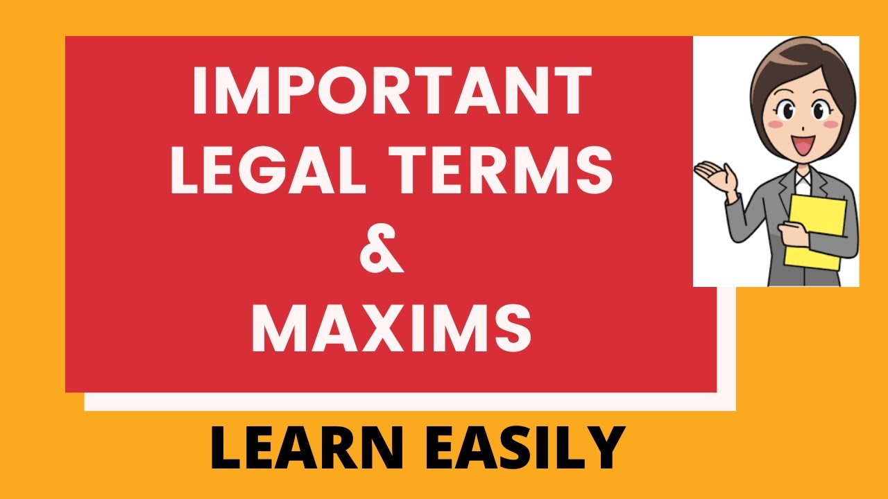 Legal Terms And Maxims For Law Entrance Legalmaxims 2023 2024 YouTube legal-terms-and-maxims-for-law-entrance-legalmaxims-2023-2024-youtube