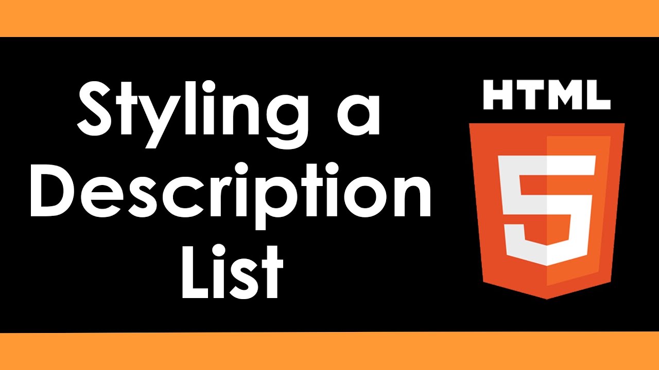 Html5 Styling Description Lists Part 24 Youtube 6736