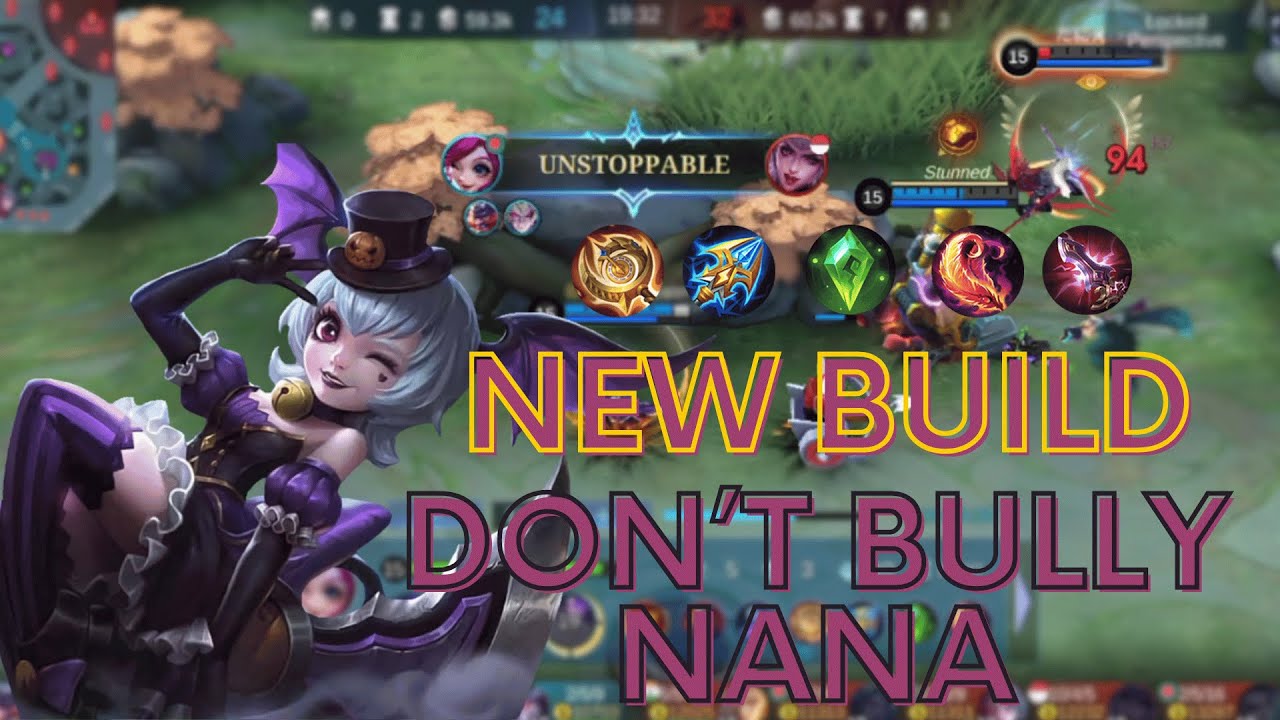 Don't Bully NANA | new damage build | MLBB - YouTube