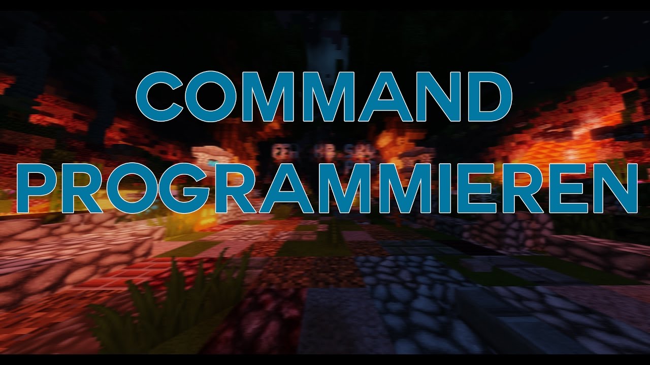 Minecraft Command programmieren! | German / Deutsch | HD | - YouTube