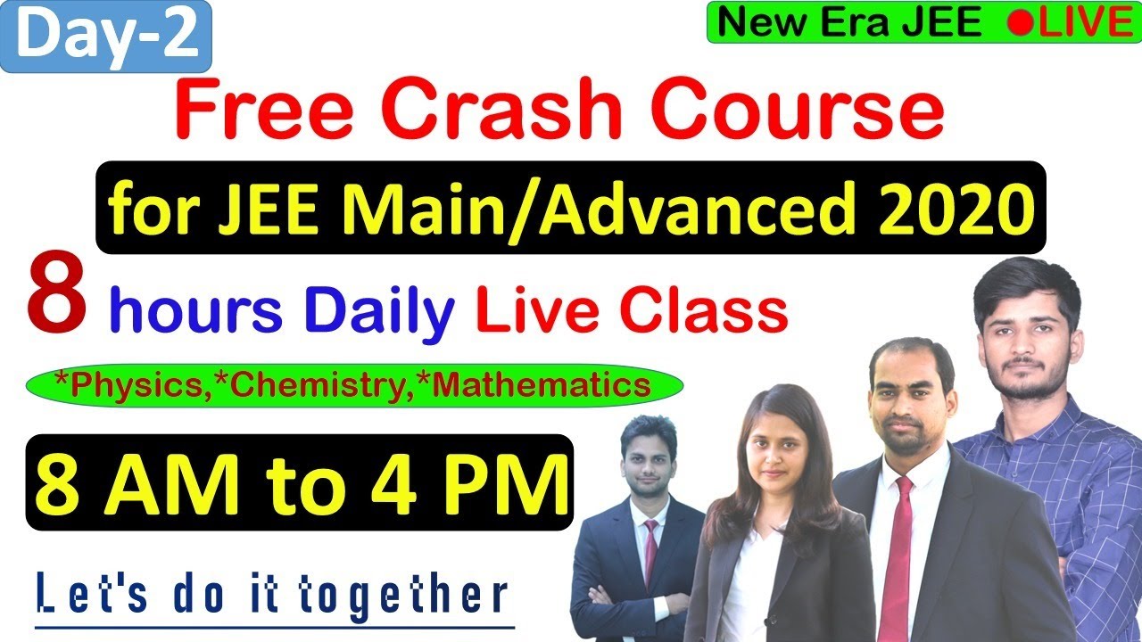 🔴 Live: Crash Course (Day -2) for JEE Main/Advanced 2020 | 8 hours ...