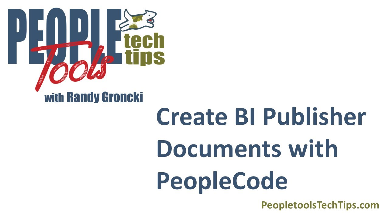 Create BI Publisher Documents with PeopleCode - YouTube