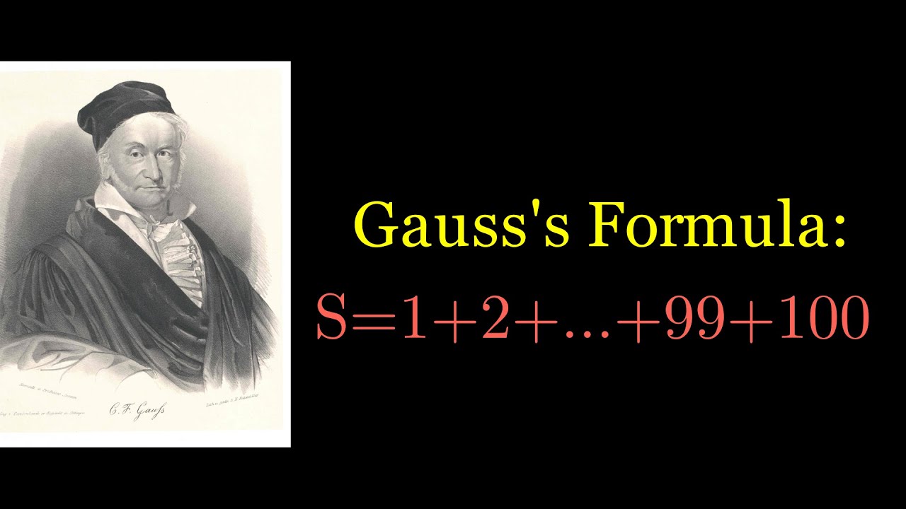 Gauss's Formula: S=1+2+...+99+100 | Công thức Gauss - YouTube