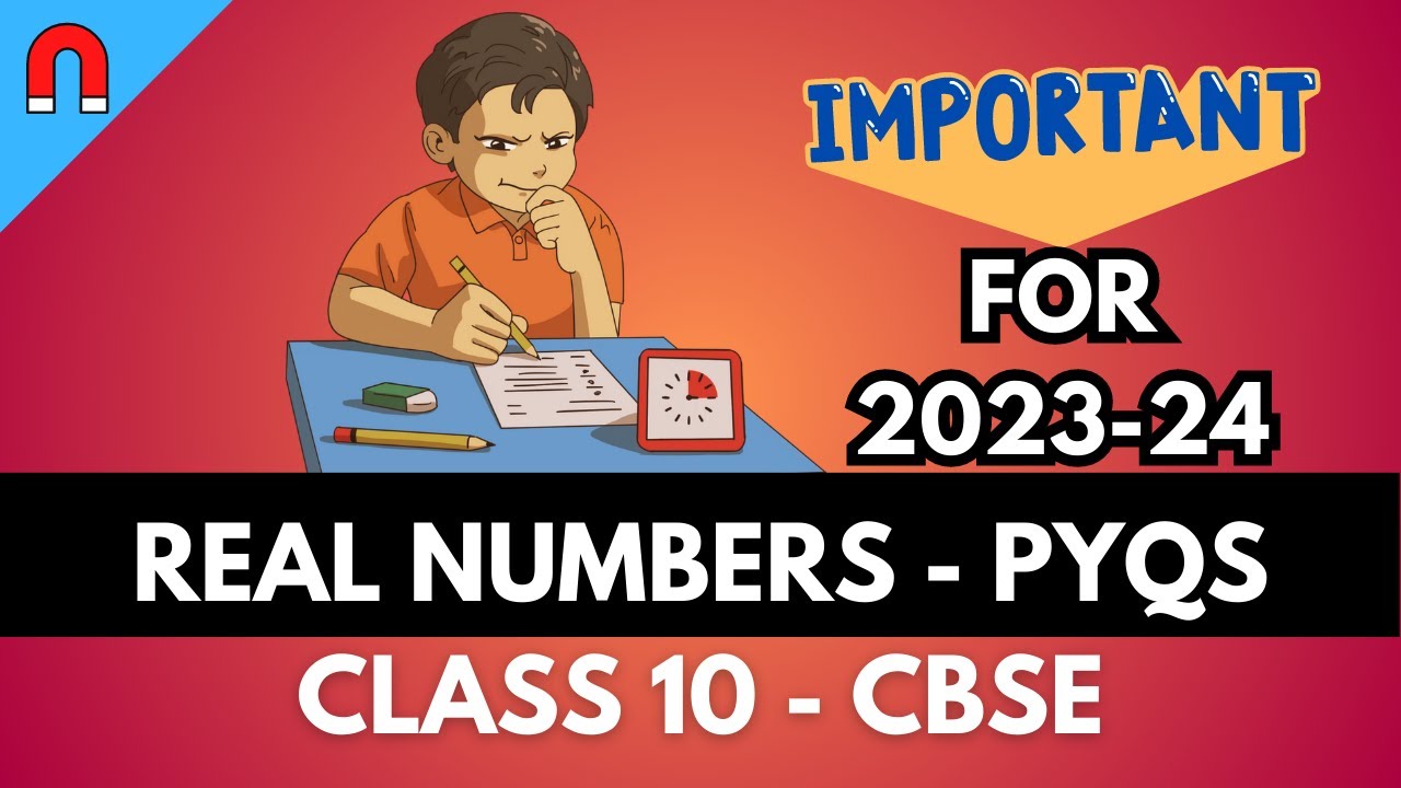 Real Numbers PYQs class 10 | For CBSE 2023-24 Board Exam | Ample Gyaan ...
