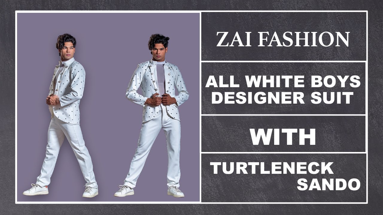 All White Boys designer suit with turtleneck sando | Designed by Zai ...