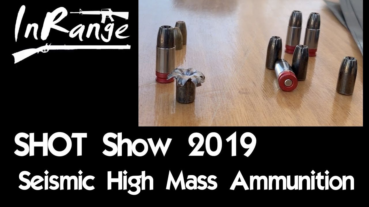 SHOT Show 2019: Seismic High Mass Ammunition - YouTube