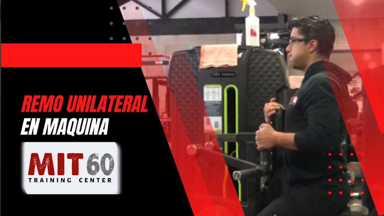 Remo unilateral en máquina / Unilateral machine row - YouTube