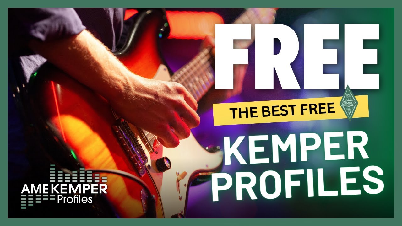 The Best Free Kemper Profiles (NEW) - AME Kemper Profiles - YouTube