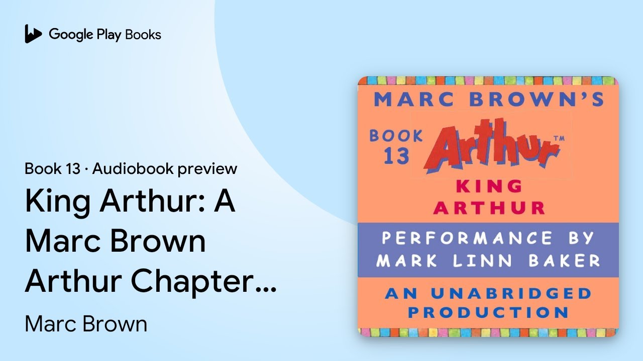 King Arthur: A Marc Brown Arthur Chapter Book… by Marc Brown ...