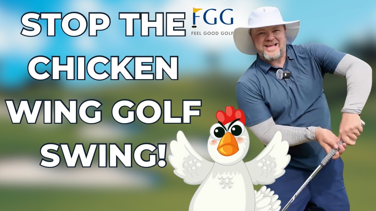 Fix the Chicken Wing Golf Swing – Eliminate This Common Mistake for a ...
