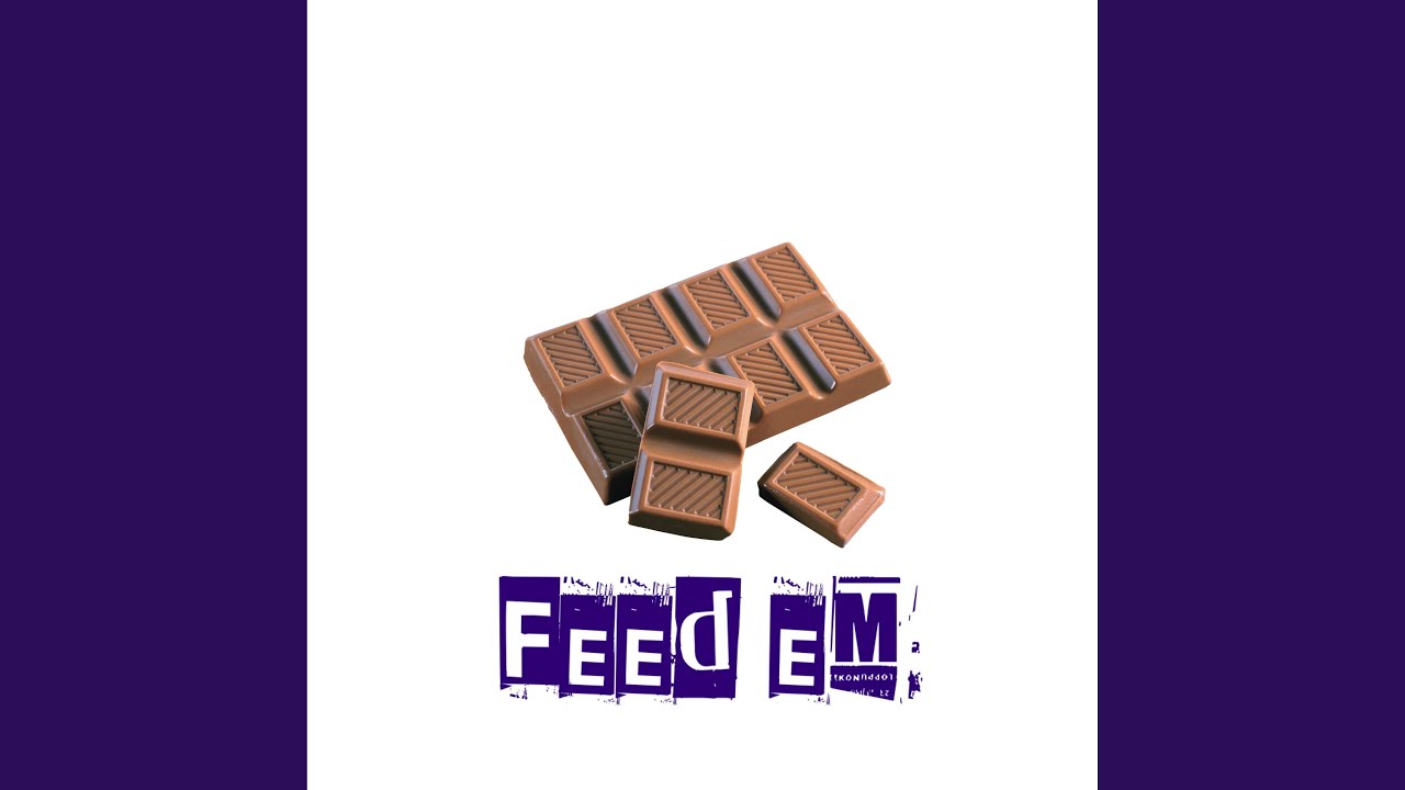 Feed Em - YouTube