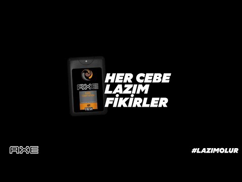 Axe ile Her Cebe Lazım Fikirler