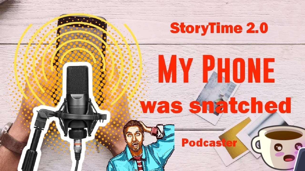 Phone Snatching - Storytime 2 | Season 1 - YouTube
