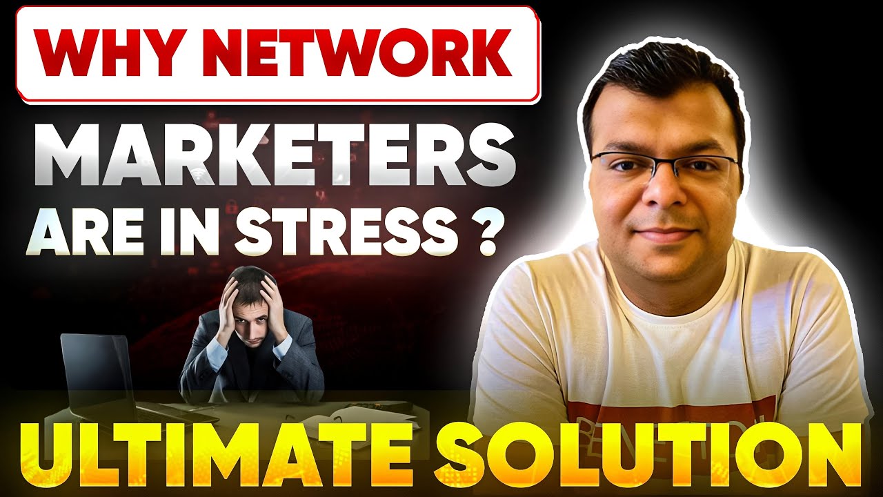 Why network marketers are in stress? - YouTube