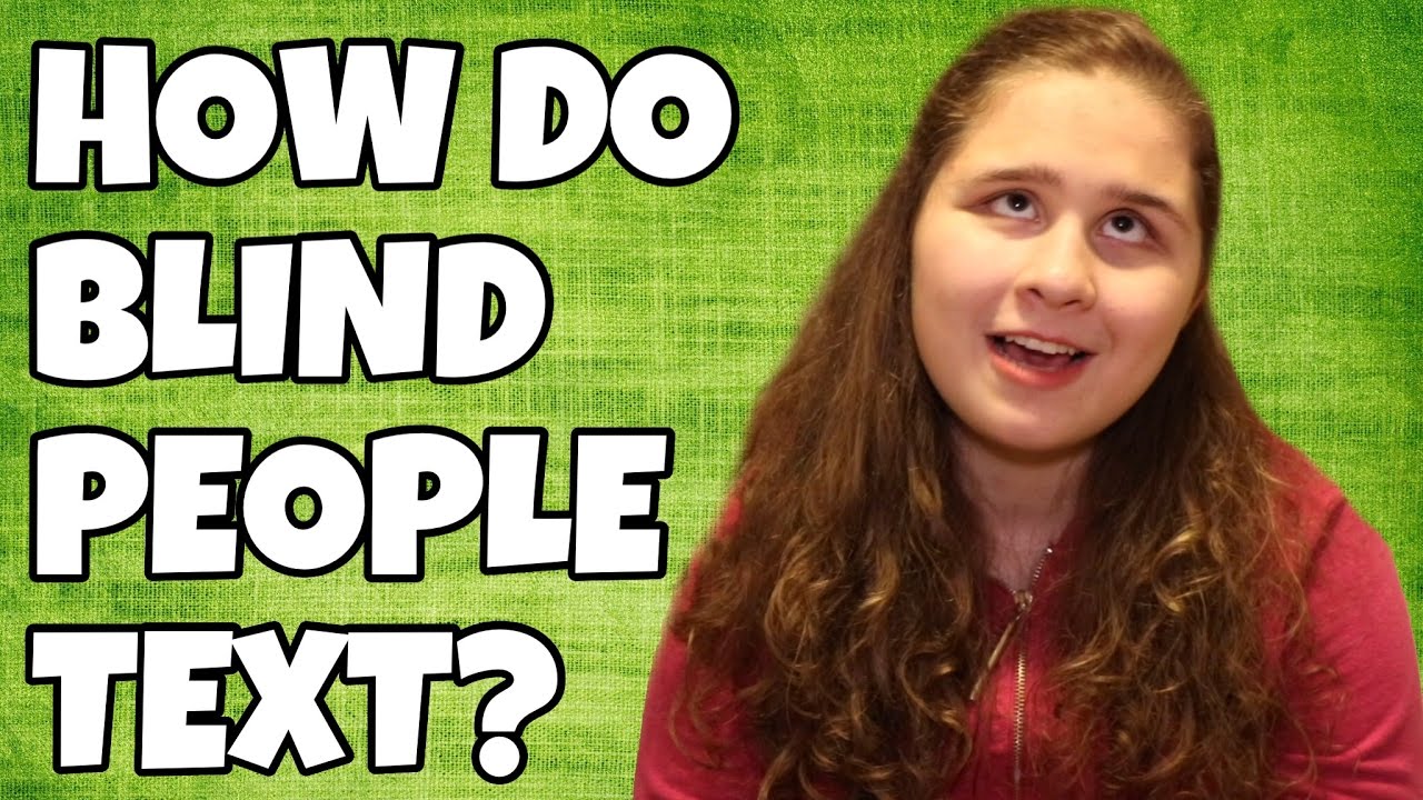 How Do Blind People Text? | Convos With Julia - YouTube