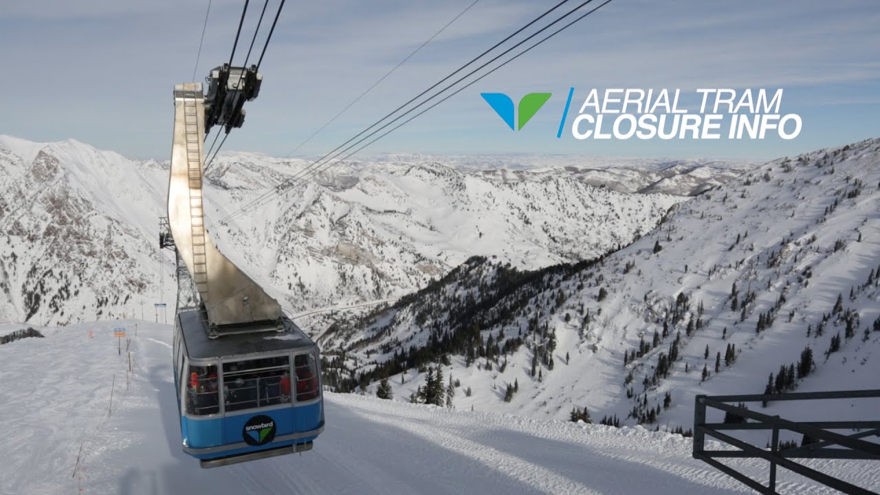 Snowbird Aerial Tram Closure Information - YouTube