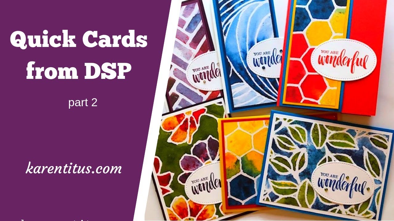 Quick Cards Using Designer Series Paper part 2 - YouTube