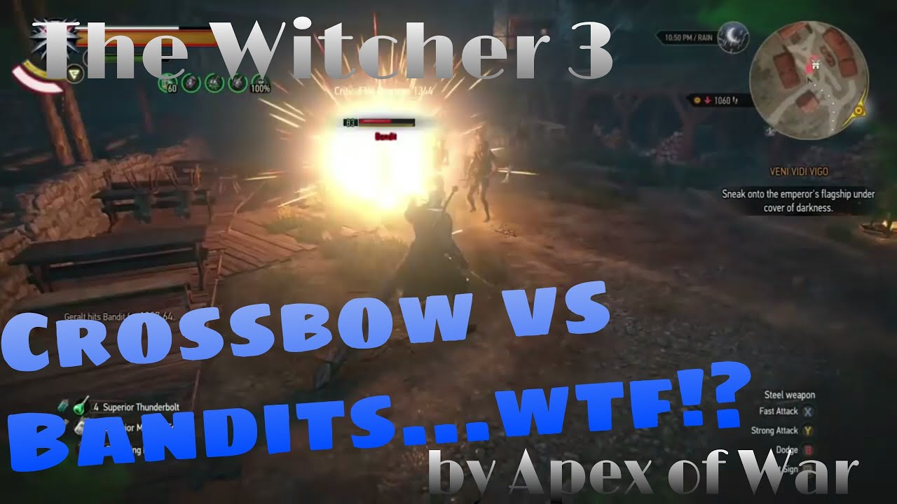 The Witcher 3: Joke Crossbow Build vs Bandits...Wait...WTF? - YouTube