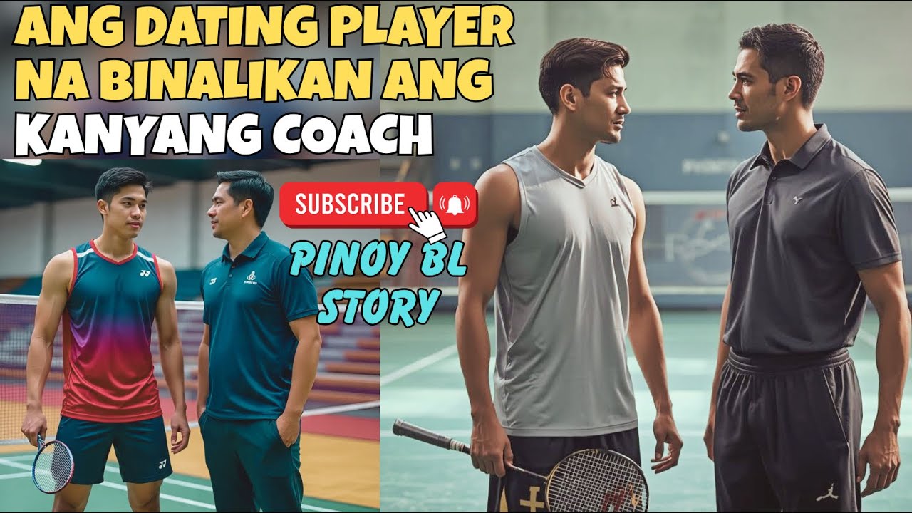 BL STORY | ANG DATING PLAYER NA BINALIKAN ANG KANYANG COACH #blstory # ...