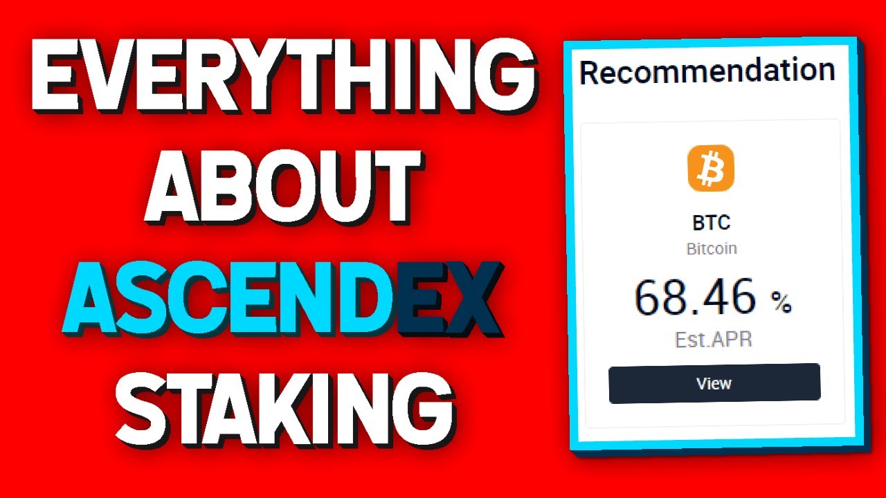 Everything YOU NEED TO KNOW About Staking on AscendEX! - YouTube