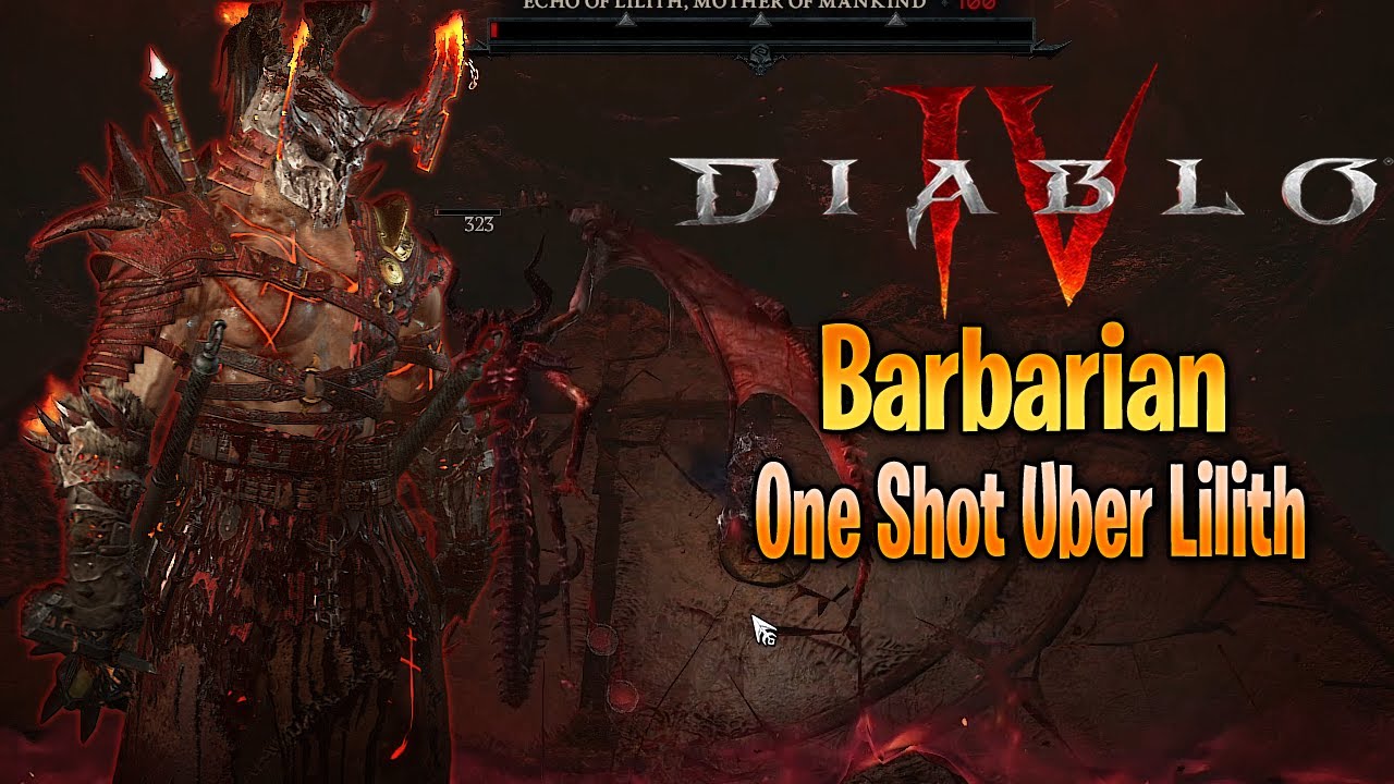 Diablo 4 Season 2 - 1 Shot Uber Lilith HoTA Barbarian - YouTube