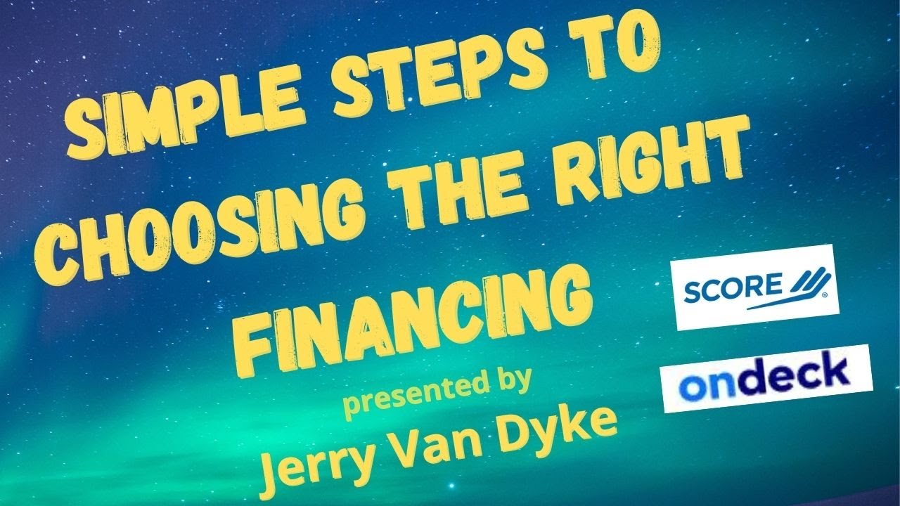 Simple Steps to Choosing the Right Financing - YouTube