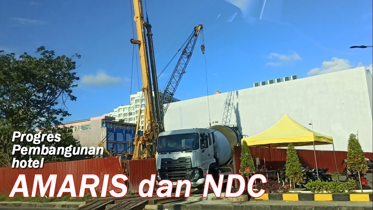 Progres Hotel Amaris dan NDC Resort Manado (gedung baru) - YouTube