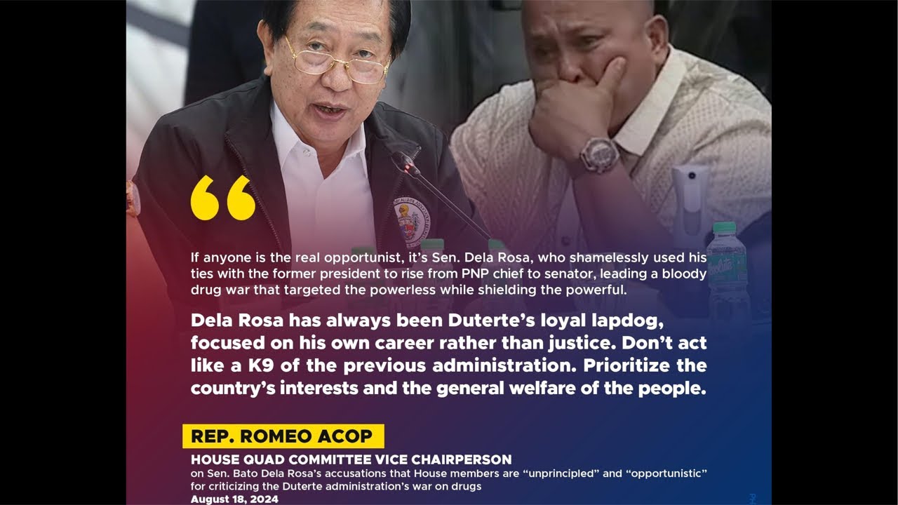 SEN. BATO DELA ROSA KAY REP. ROMEO ACOP: "HINDI PO IKAW ANG PINATAMAAN ...