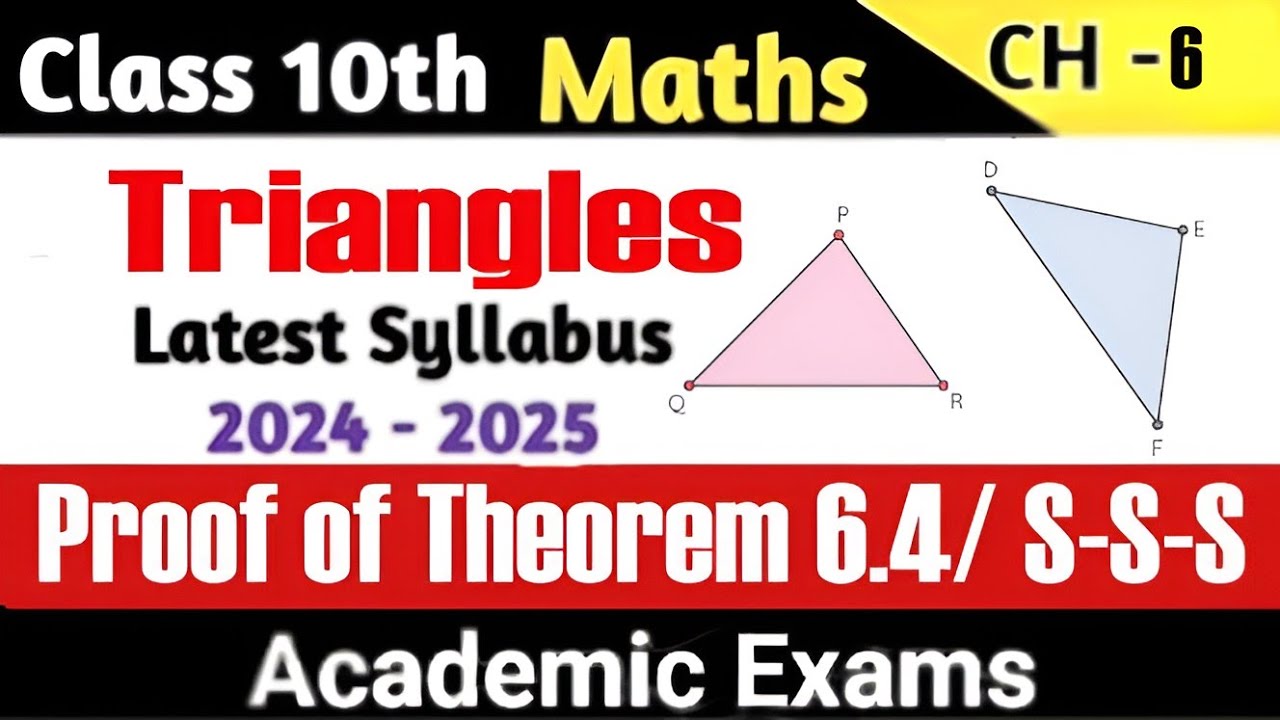 Proof of Side Side Side (SSS) criteria of similarity। Theorem 6.4। 10th ...