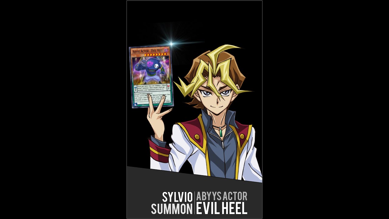 Yugioh Duel Links - Sylvio summon Abyss Actor - Evil Heel - YouTube