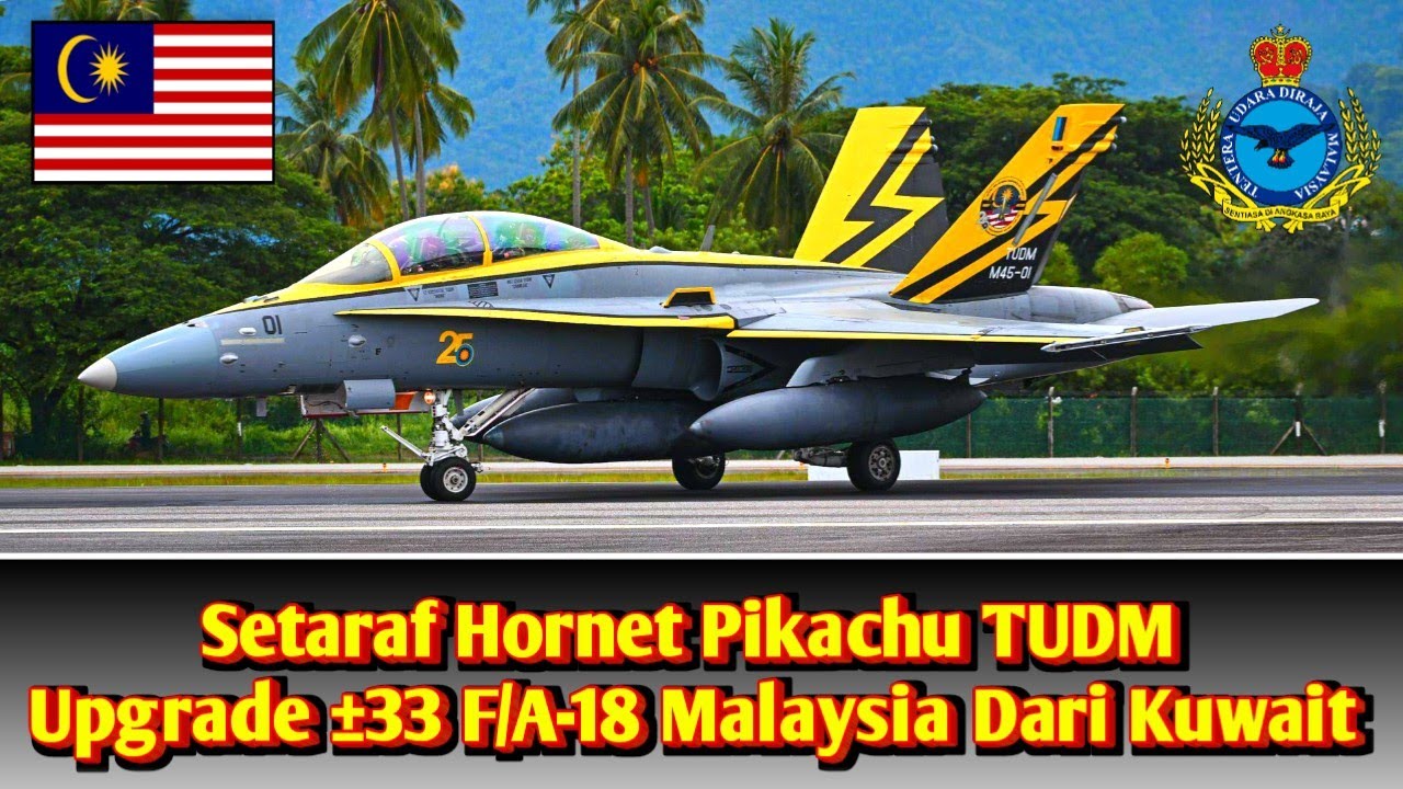 33 Hornet Malaysia Dari Kuwait Berbisa, Boleh Dinaiktaraf Setaraf ...