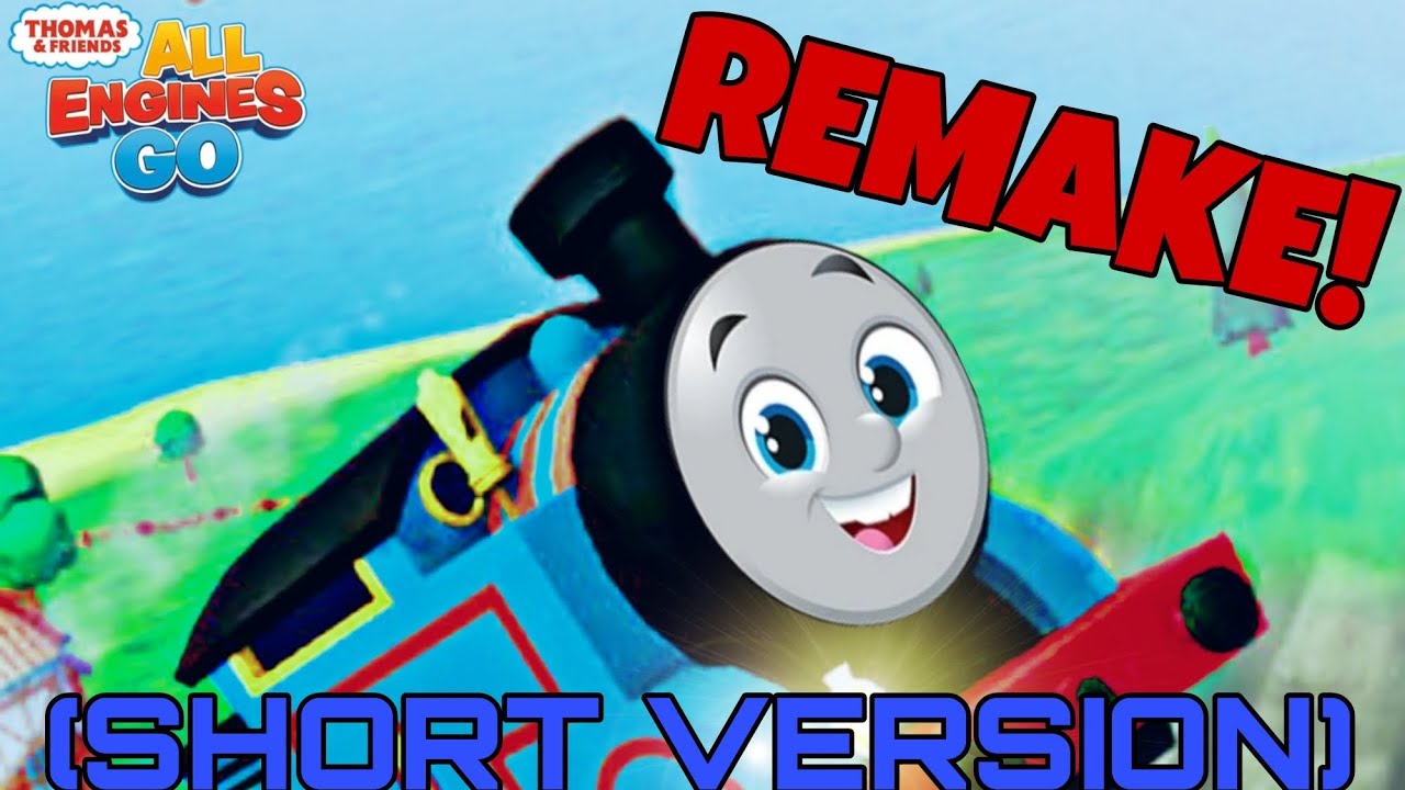 All Engines Go! Intro (Go! Go! Thomas! Remake) (Short Version) - YouTube