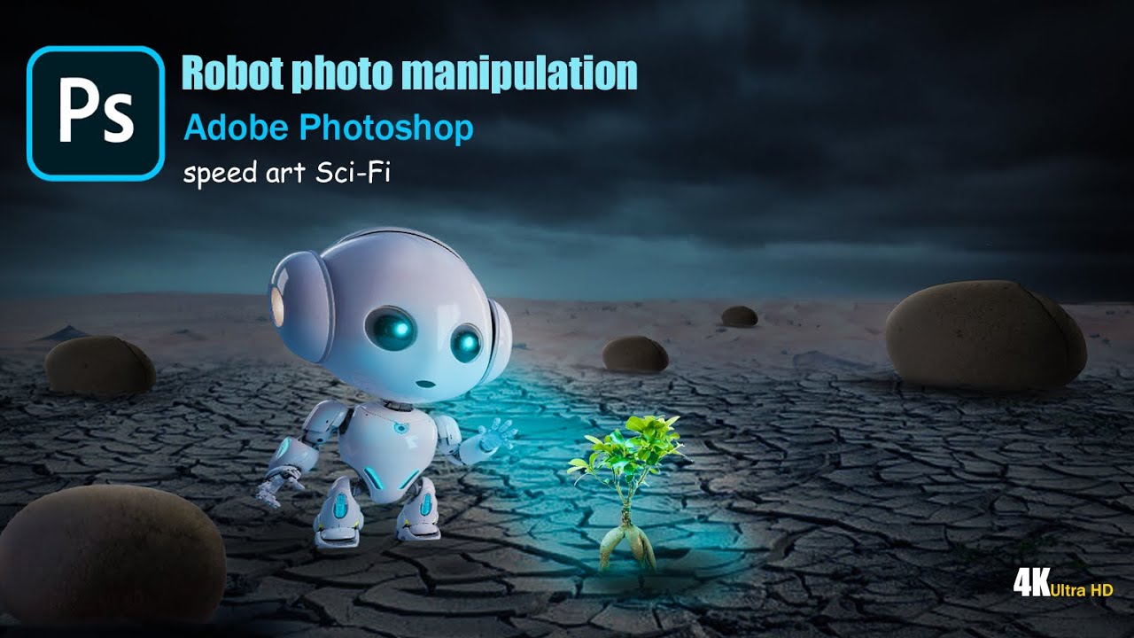 Creating Robot photo manipulation speed art Sci Fi In Photoshop||Edit ...