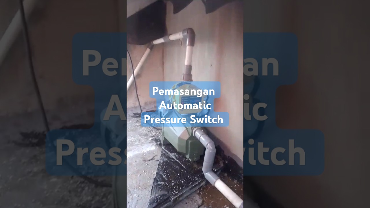 Pemasangan APC Automatic Pressure Switch #otomatispompaair # ...