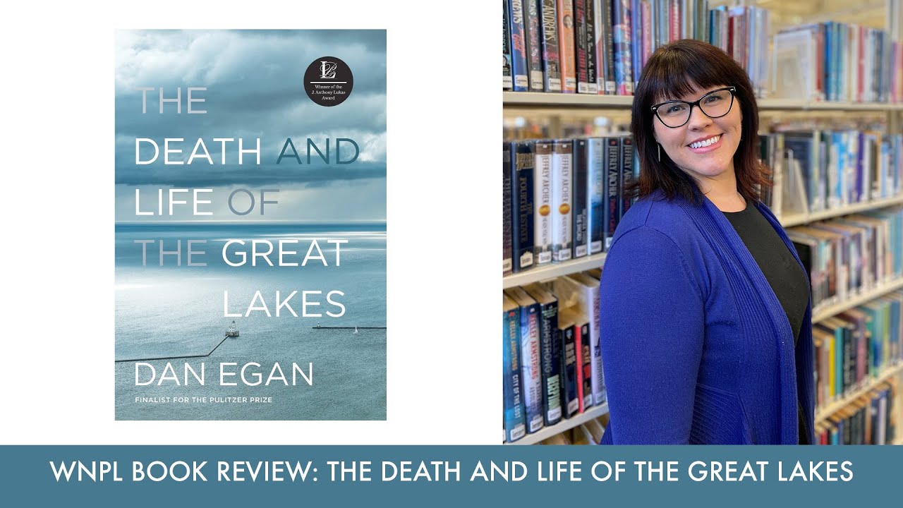 WNPL Book Review - The Death and Life of the Great Lakes - YouTube